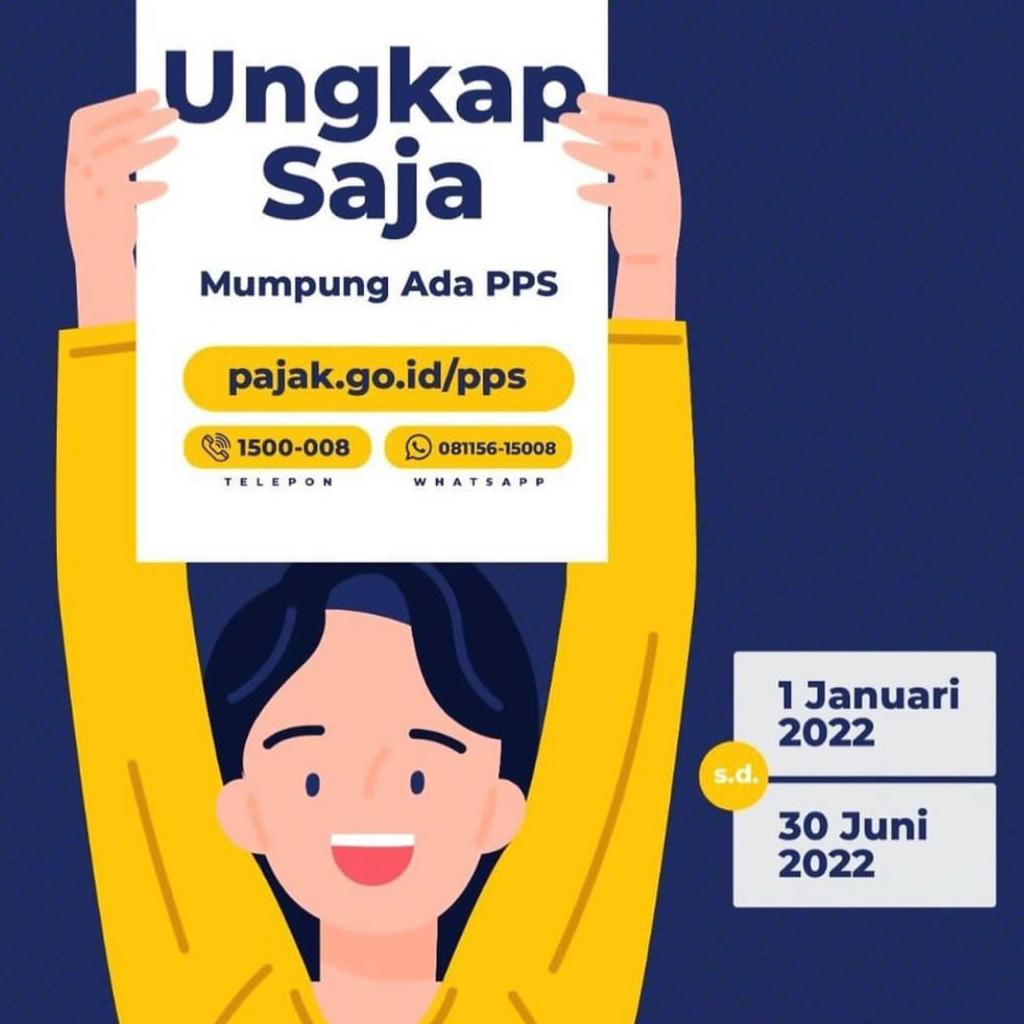 PPS, Kesempatan Emas buat Wajib Pajak | Direktorat Jenderal Pajak